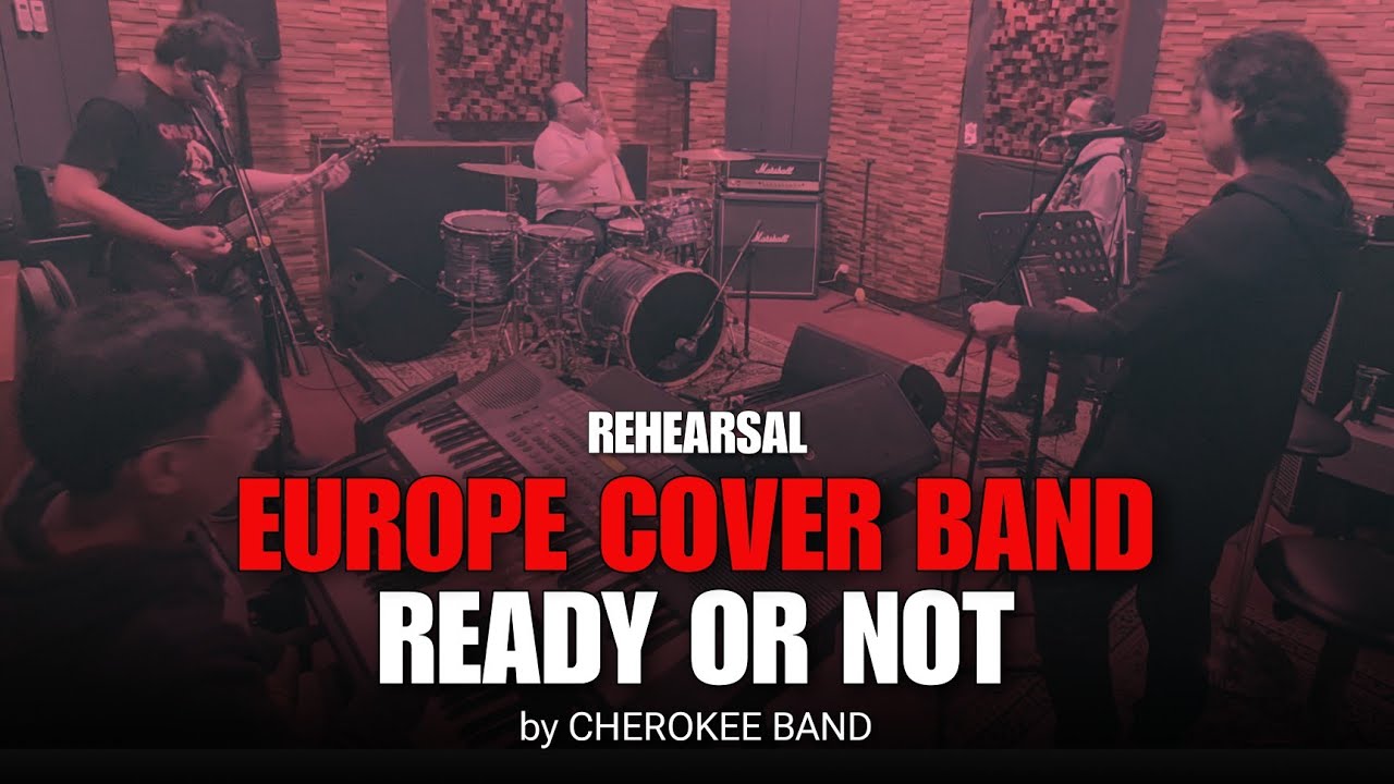 Europe - Ready Or Not (Live Studio Cover by Cherokee) | Rehearsal 🔥 NO ...