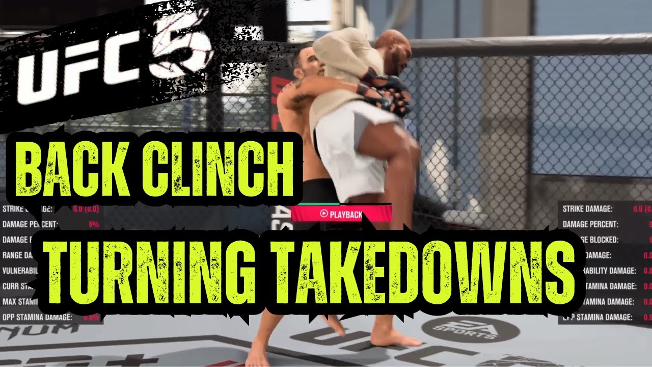 UFC 5 - HOW TO DO BACK CLINCH TURNING TAKEDOWNS - SUBSCRIBER REQUESTED ...
