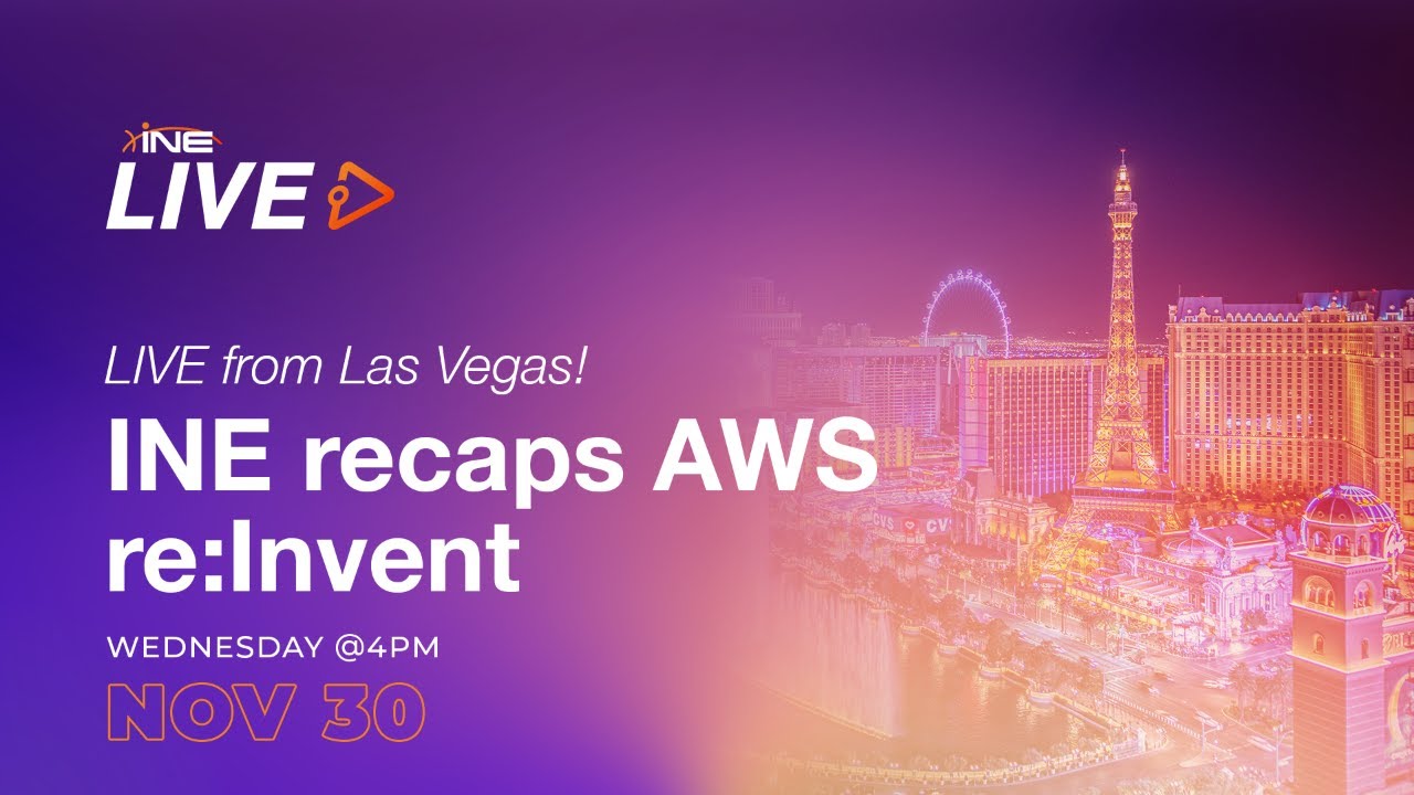 LIVE from Las Vegas! INE recaps AWS re:Invent - YouTube