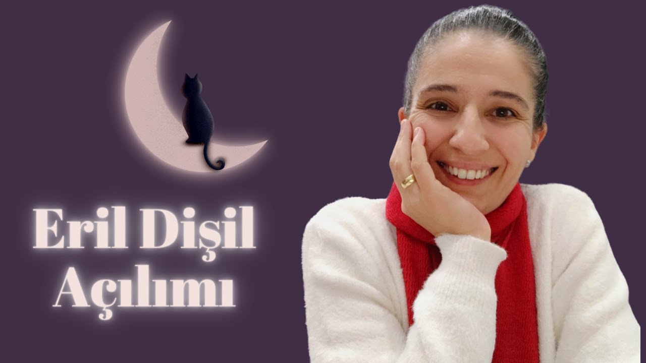 Eril Dişil Açılımı - YouTube