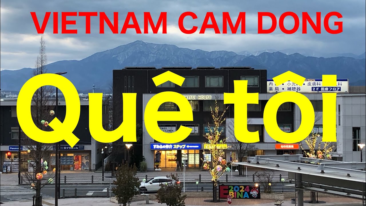 VIETNAM CAM DONG Quê tôi - YouTube