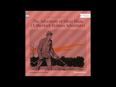 The Adventure of Silver Blaze (A Sherlock Holmes Adventur) – Arthur ...