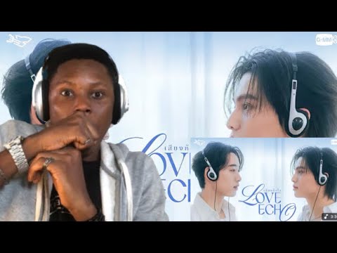 William & Est – เสียงหัวใจ (Love Echo) Reaction 💘 This HIT DIFFERENT! | Thai Pop Magic 🔓 ...