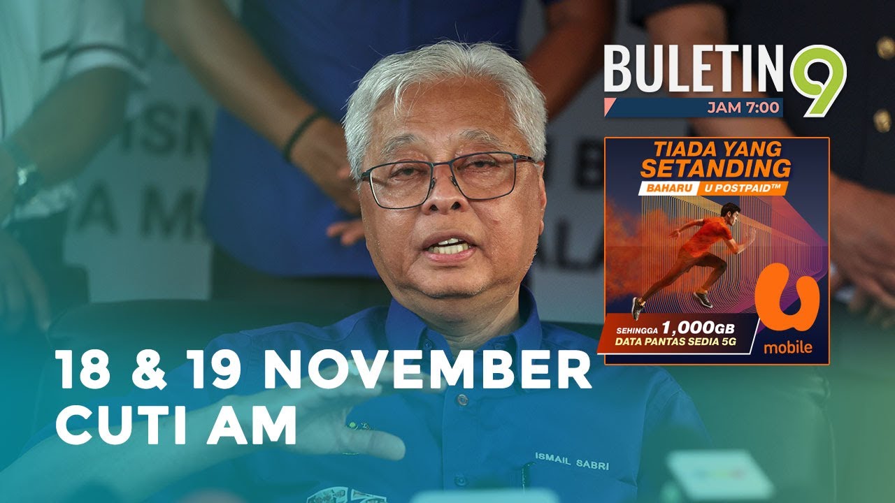 PM Umum 18 Dan 19 November Cuti Am - YouTube