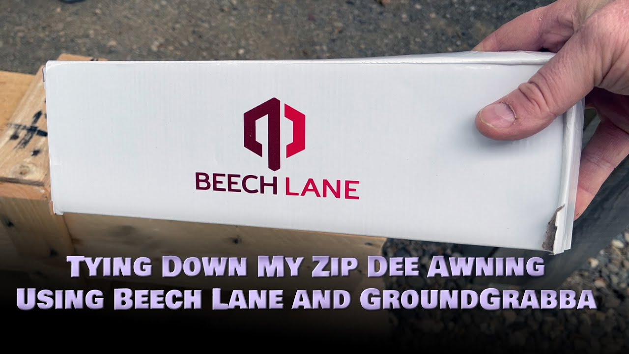 Tying Down My Zip Dee Awning Using Beech Lane and GroundGrabba - YouTube
