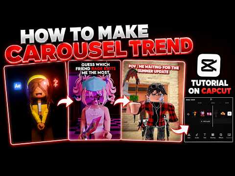 How to Make the Roblox Carousel Trend in CapCut! (Easy Tutorial)