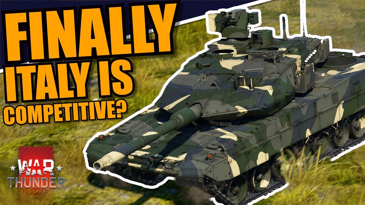 War Thunder DEV - ITALY FINALLY has a competitive MBT in TOP TIER ...
