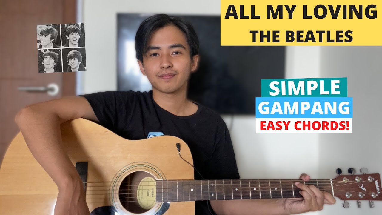 CHORD SIMPLE GAMPANG (All My Loving - The Beatles) (Tutorial Gitar ...