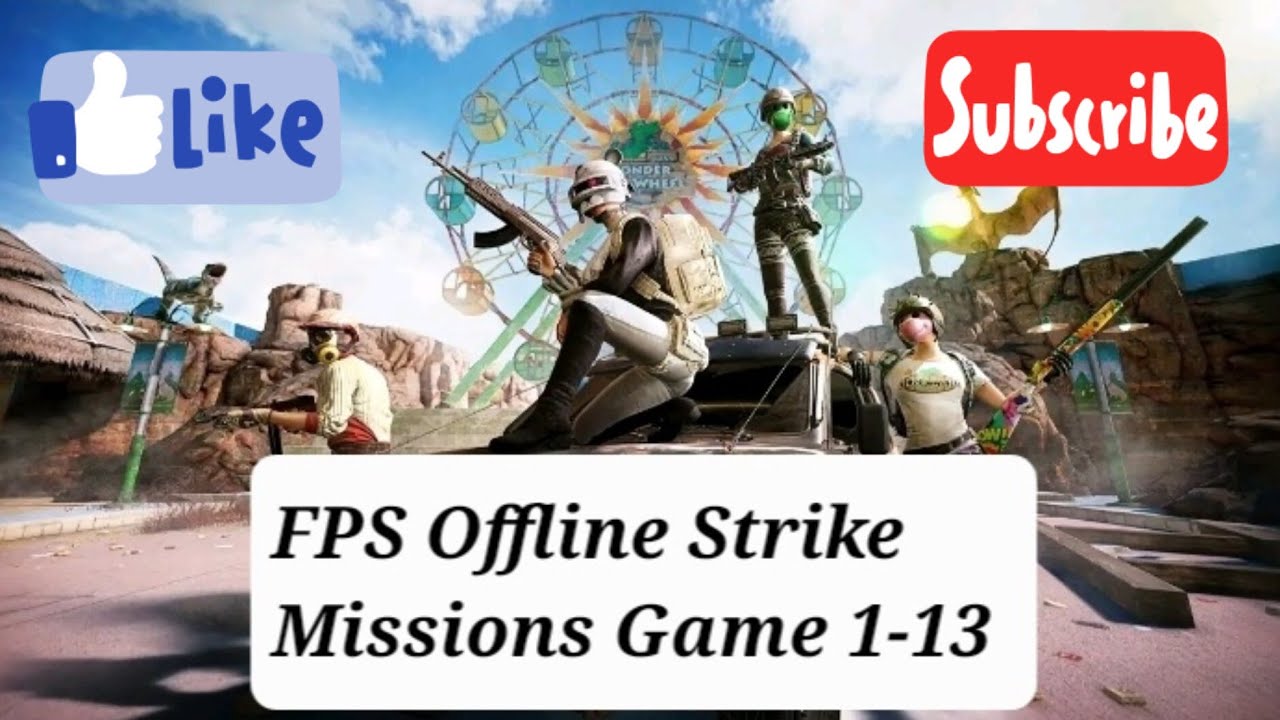 FPS Offline Strike Missions Game 1-13🎮Gameplay 2024 - YouTube
