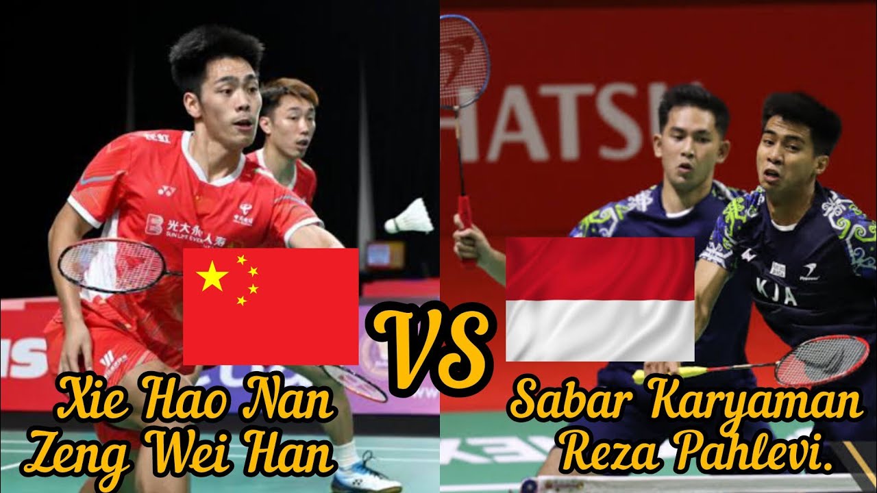 Tegang!Sabar Karyaman/Reza Pahlevi (INA) VS Xie Hao Nan/Zeng Wei Han ...