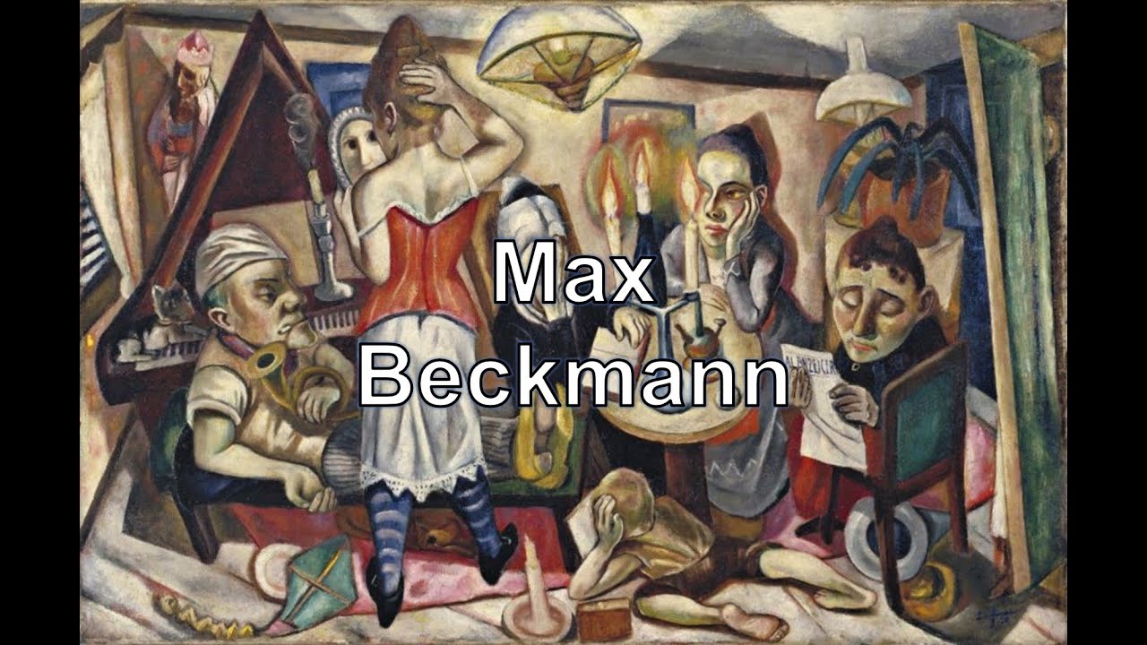 Max Beckmann (1884-1950). Expresionismo. #puntoalarte - YouTube