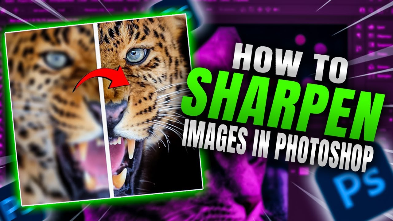 How To Sharpen Images In Photoshop - YouTube