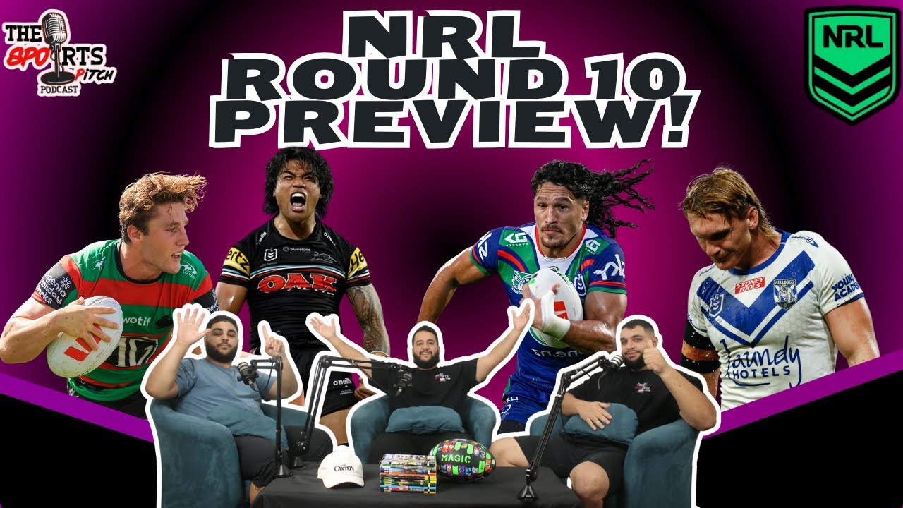 The Sports Pitch Podcast NRL Round 10 Preview! - YouTube