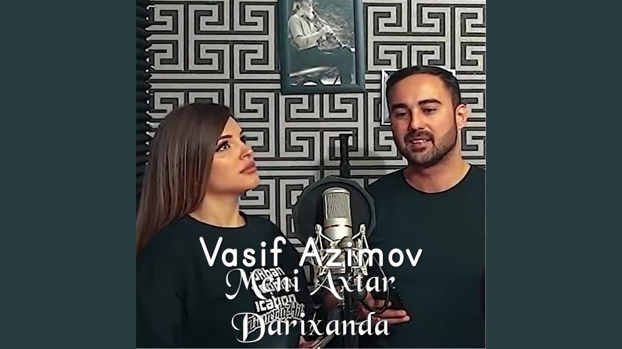 Meni Axtar Darixanda - YouTube Music