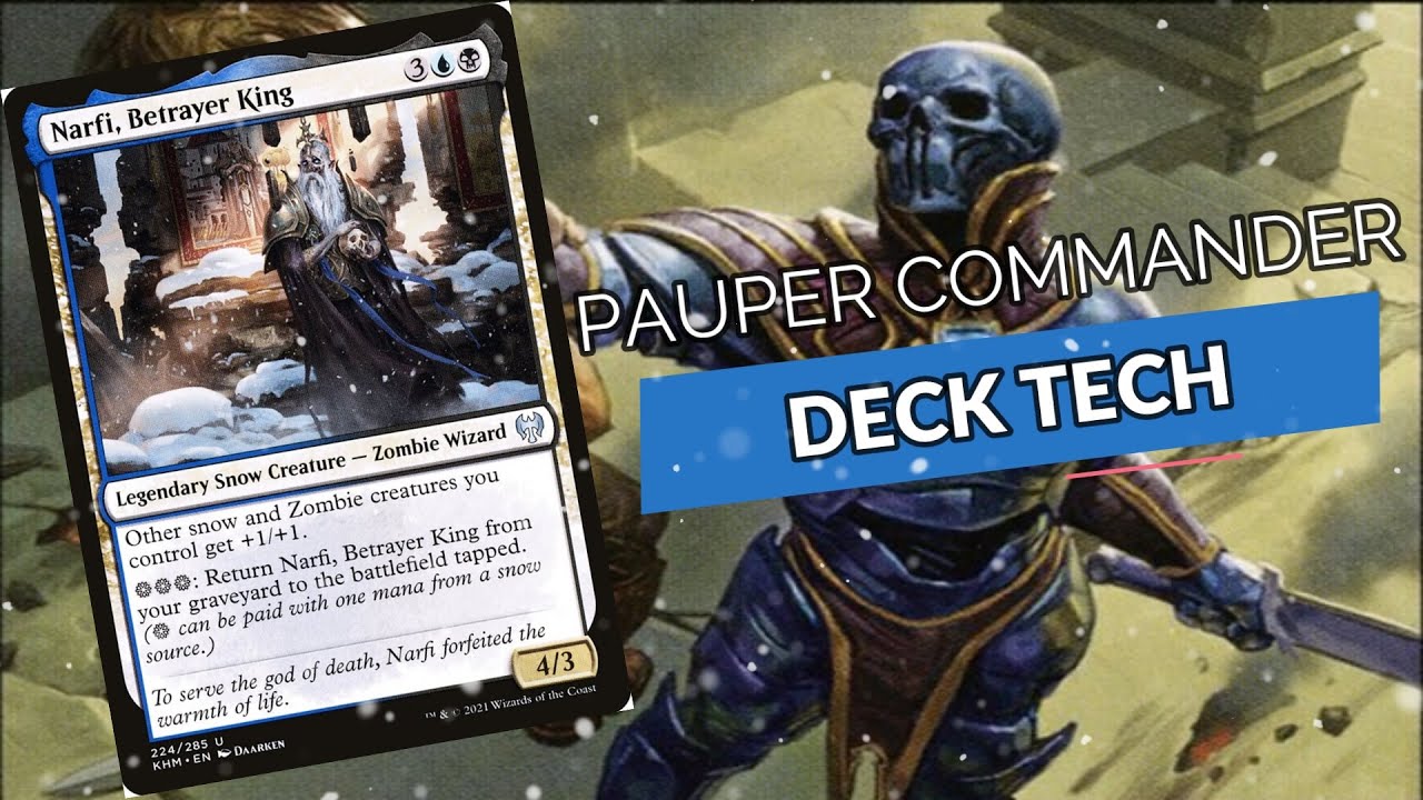 NEW Pauper Commander Deck Tech: Narfi, Betrayer King | King of Cold | # ...