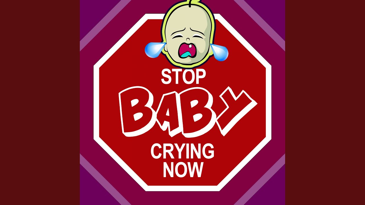 Baby Stop Crying - YouTube