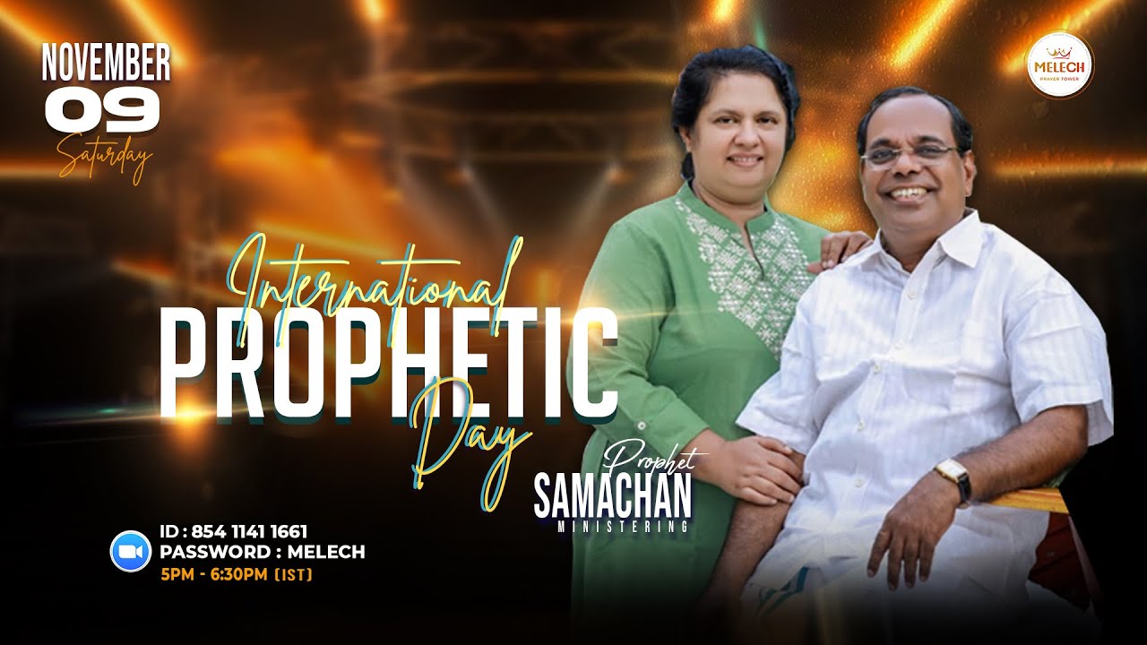 🔴 LIVE | INTERNATIONAL PROPHETIC DAY | PROPHET SAMACHAN | 09th NOV 2024 ...