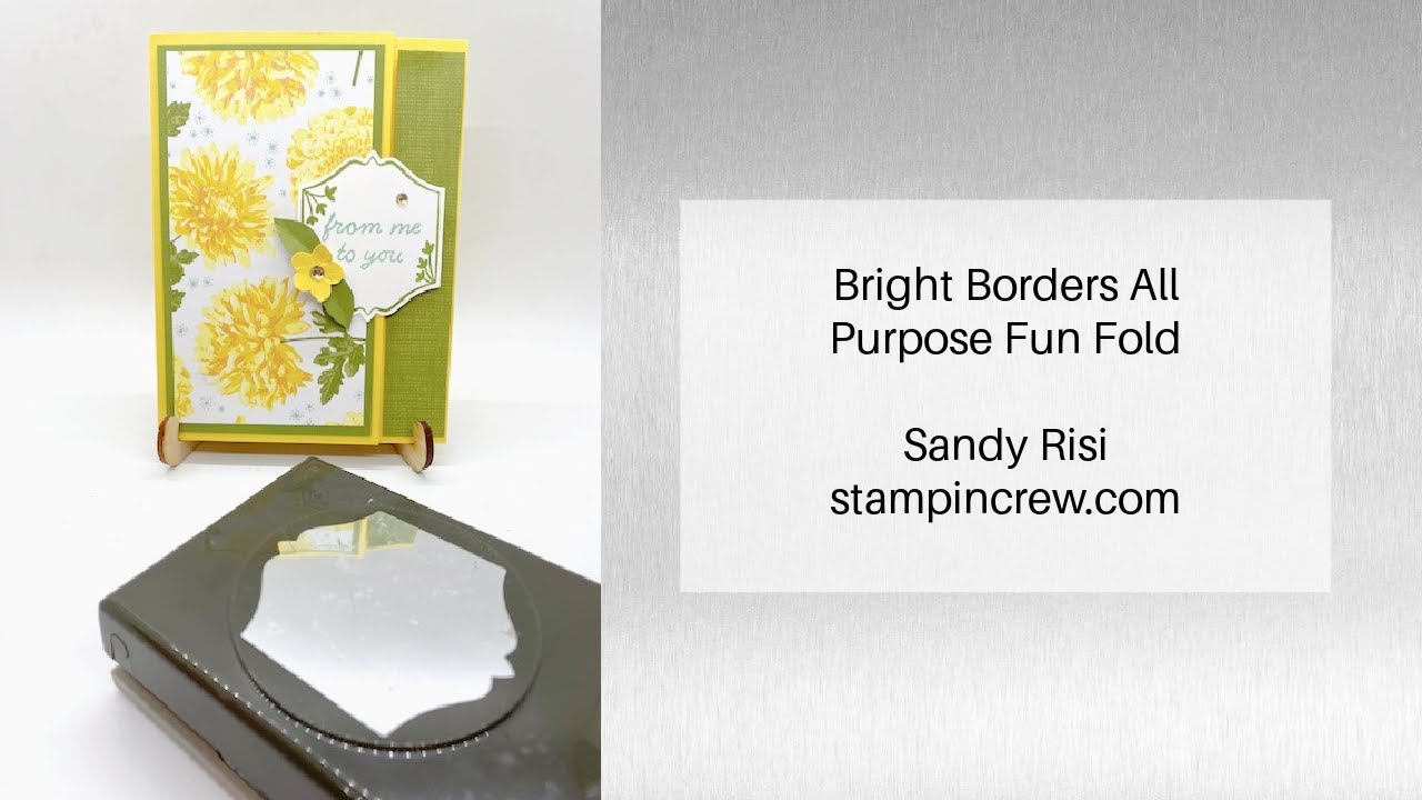 Bright Borders All Purpose Fun Fold - YouTube