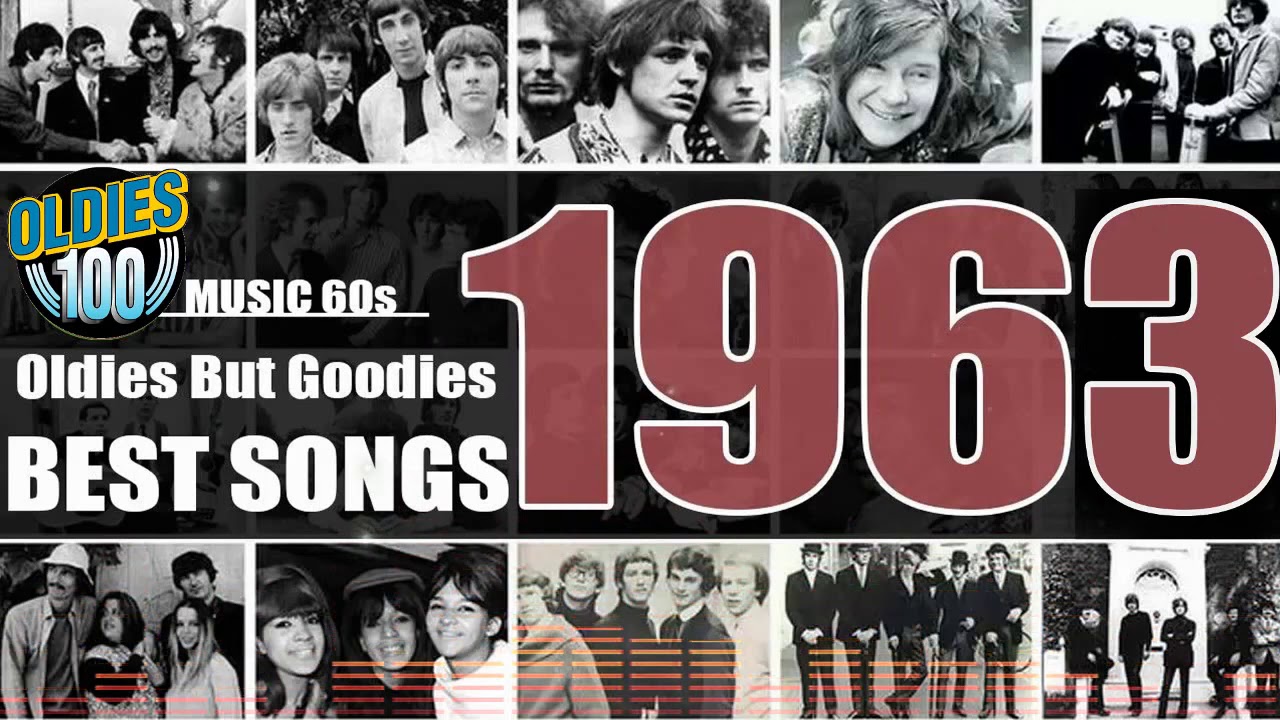 Greatest Hits Of The 60s - Best Of 1963 Songs - 60s Music Hits - YouTube