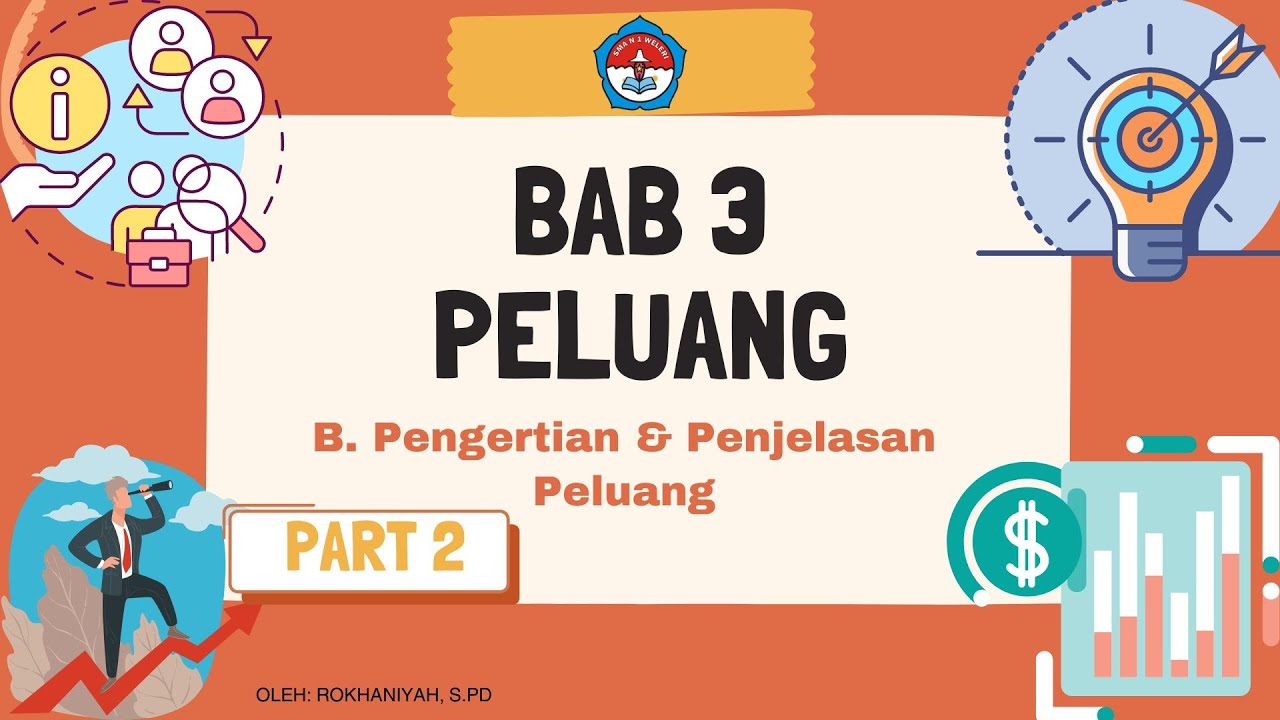 PELUANG Part 2 - PENGERTIAN DAN PENJELASAN PELUANG - YouTube
