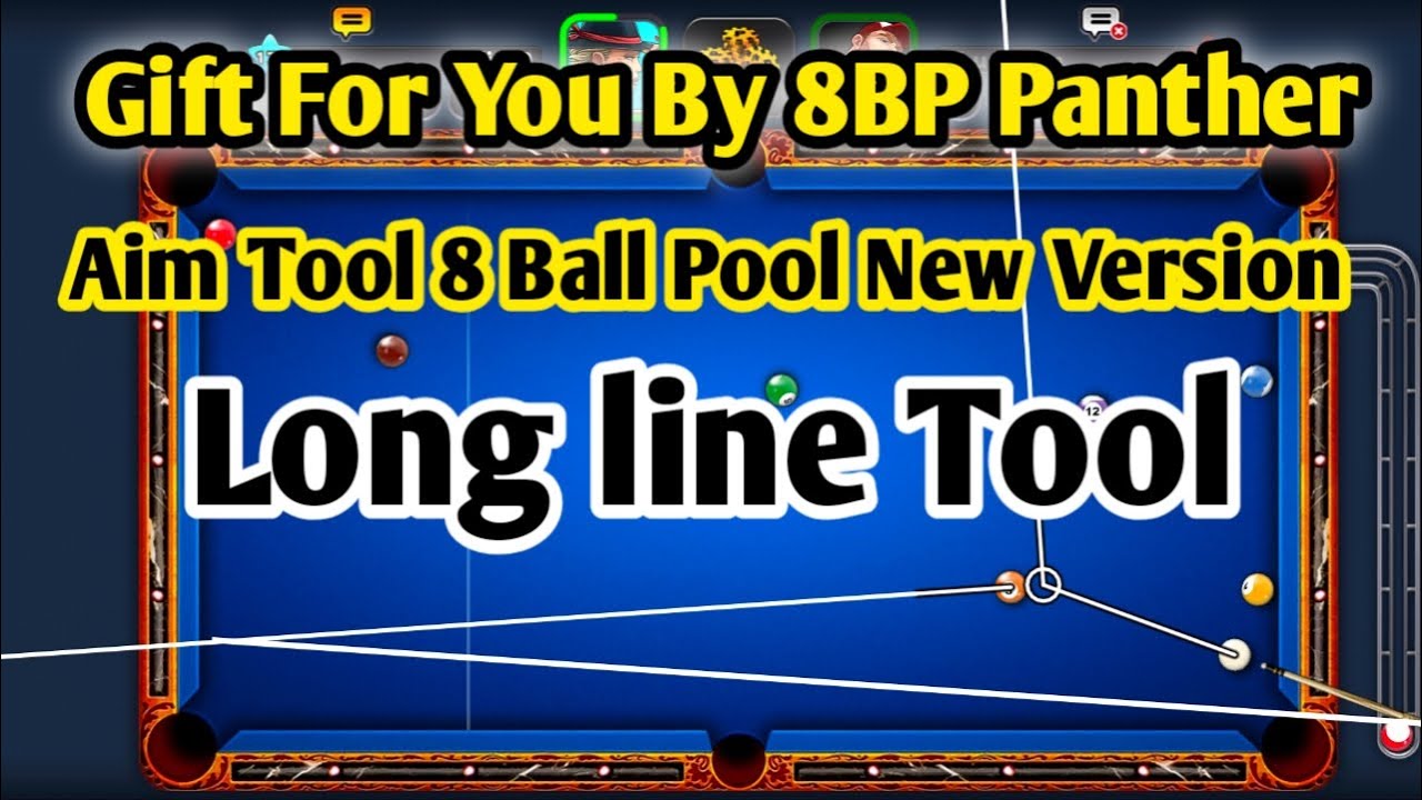 8BP Panther Long Line Tool for new version- Aim Tool 8 Ball Pool by 8BP ...
