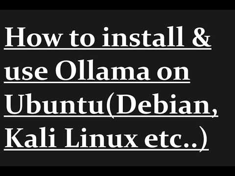 How to install Ollama on Ubuntu