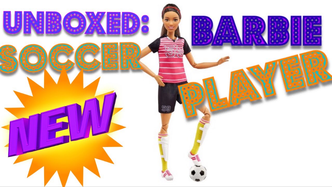 UNBOXED: Barbie Professional Soccer Player⚽️ - YouTube