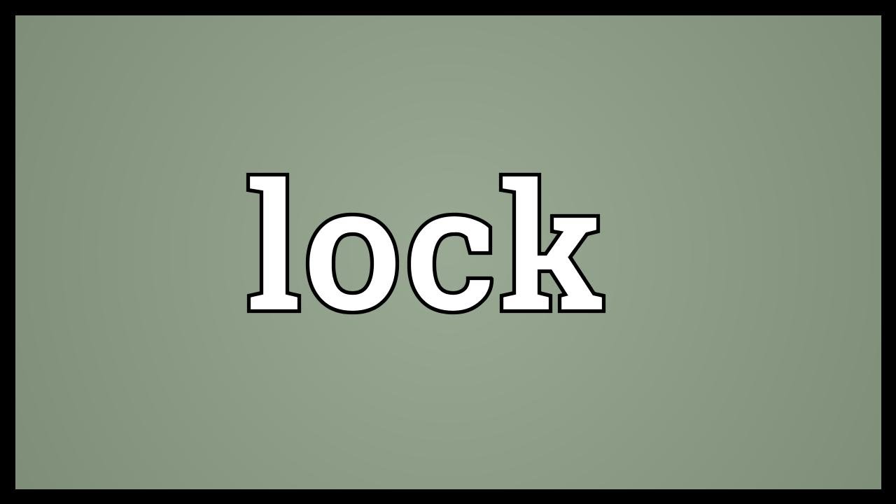 Lock Meaning - YouTube
