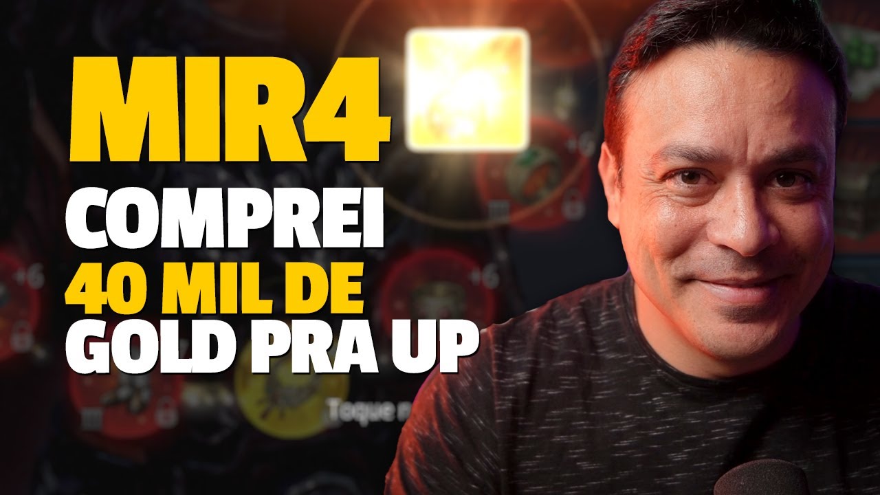 MIR4 Maximize seu progresso: comprei 40 mil de GOLD para evoluir o ...