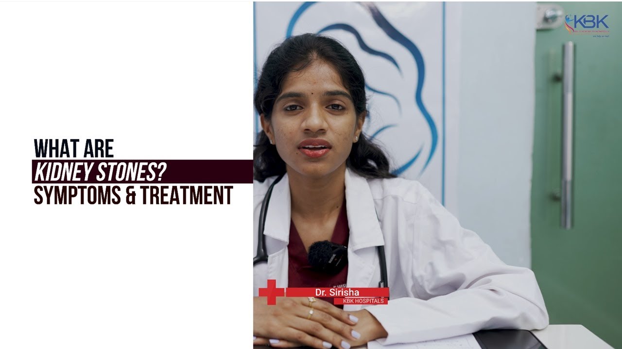 Kidney Stones Symptoms and Treatment | Kidney Stones | KBK Hospitals ...
