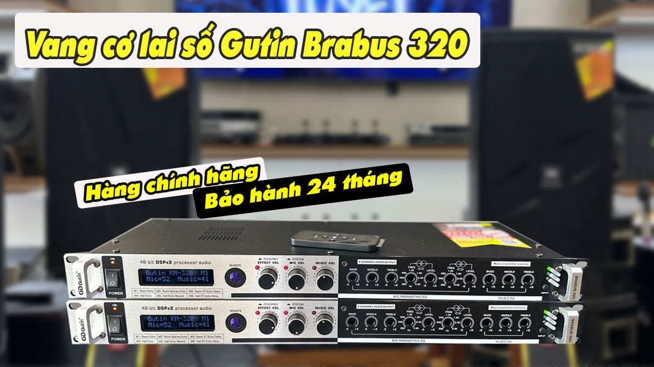 Vang cơ lai số CAO CẤP Gutin Brabus 320 | Bảo hành 24 tháng | Quyết Audio | LH: 0981.058.656 ...