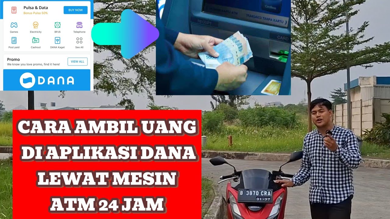 Cara ambil Uang di aplikasi Dana lewat Mesin ATM 24 jam - YouTube