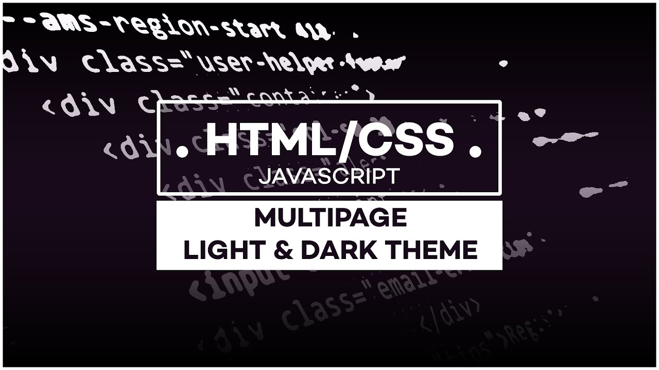 Light & Dark Mode - Beginner HTML/CSS/JavaScript Tutorial. - YouTube