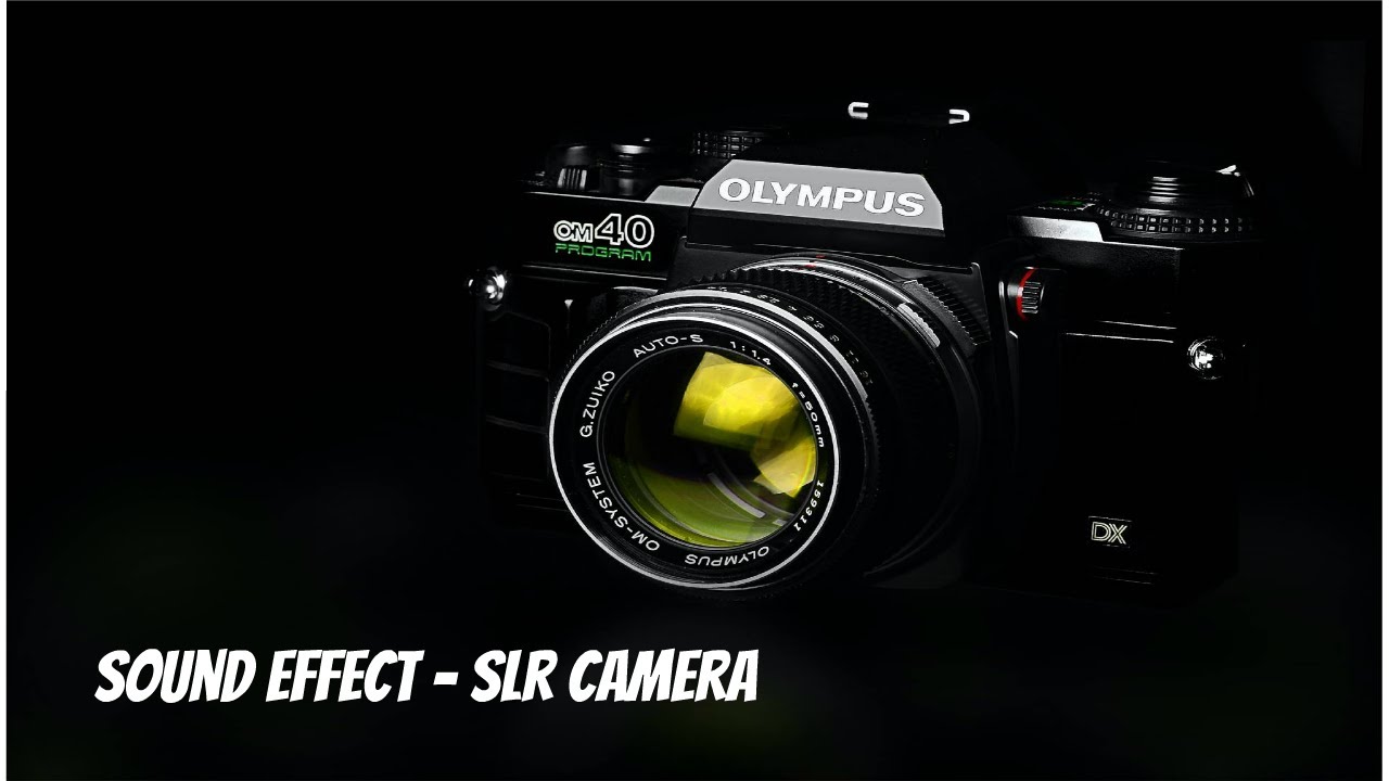Sound Effect - SLR CAMERA - YouTube
