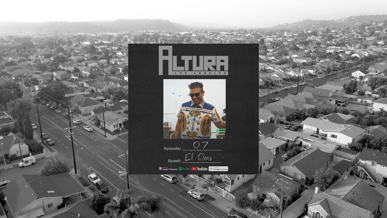 The Altura Podcast - Ep. 7. - El Oms - YouTube