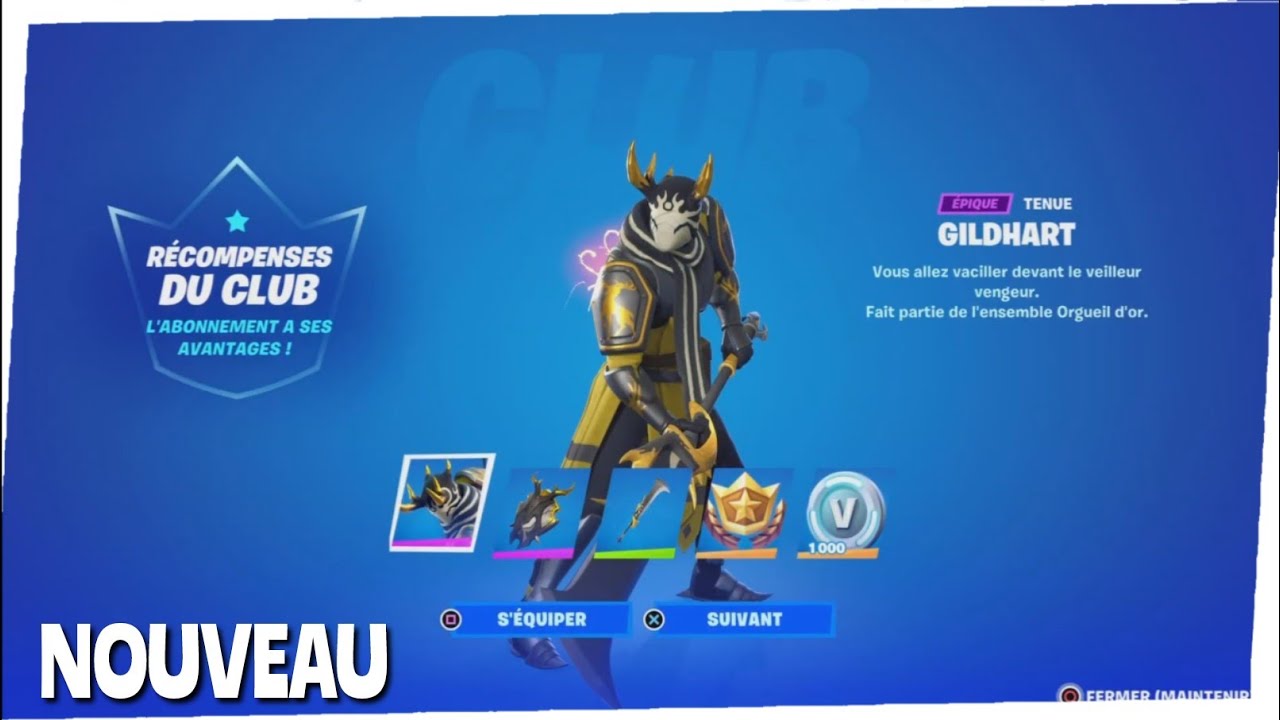 NOUVEAU CLUB FORTNITE DE JANVIER "GILDHART" + 1000 VBUCKS DISPONIBLE ...