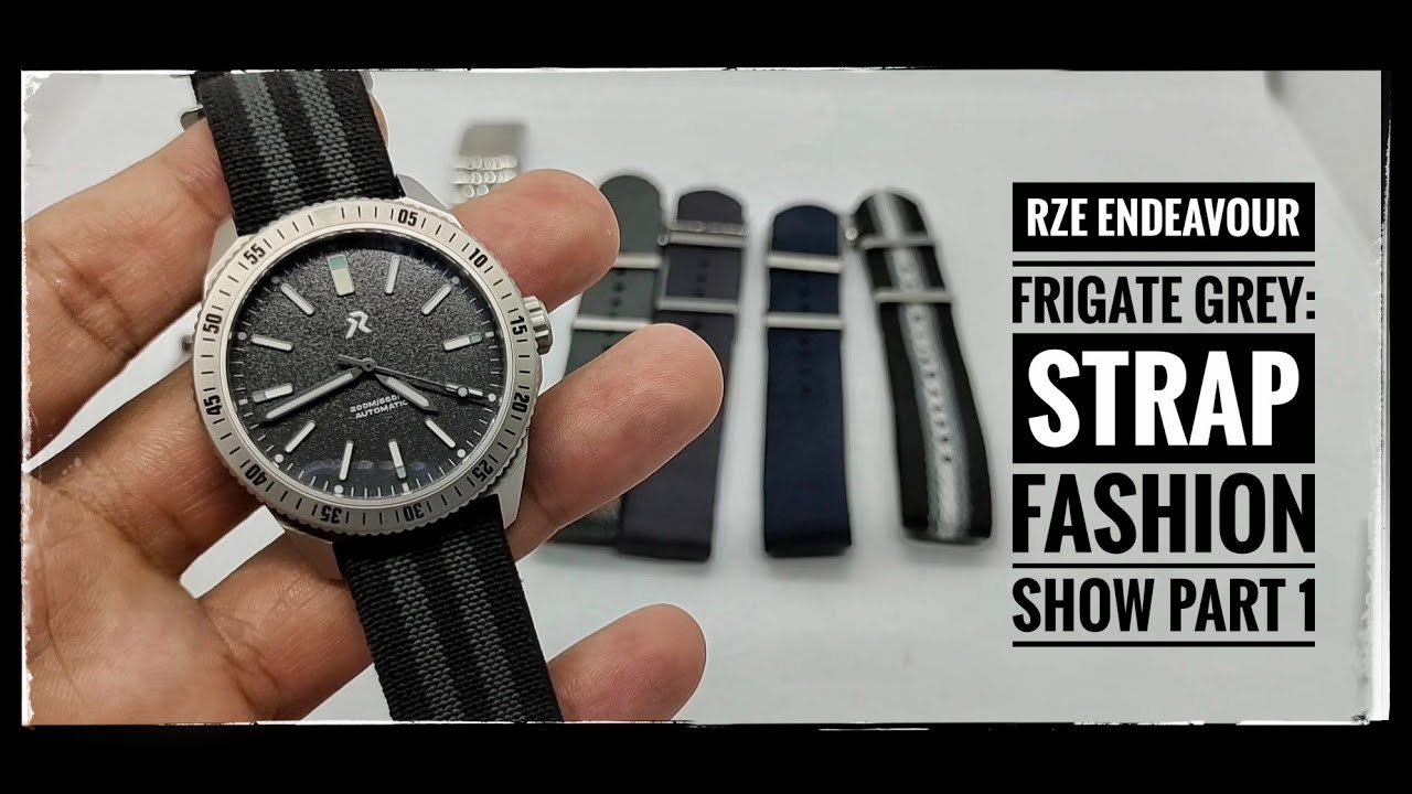 5 Best straps for the RZE Endeavour Frigate Grey: Strap fashion show ...