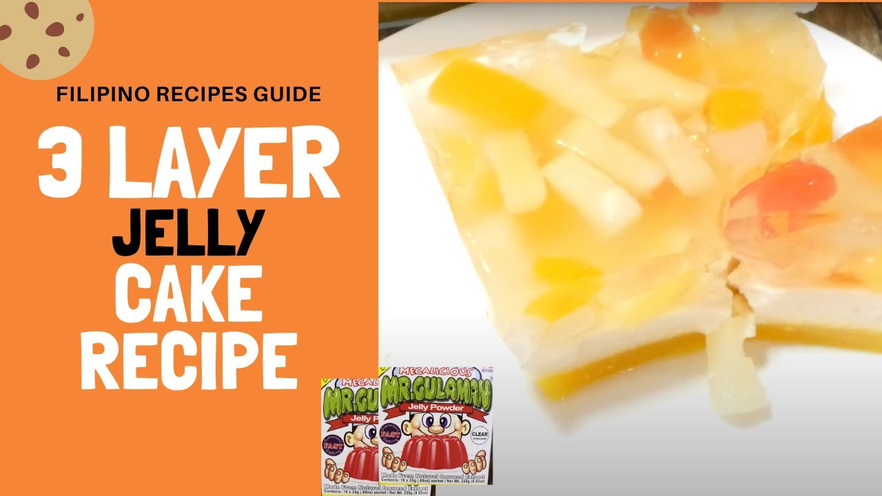 How to Make 3 Layer Jelly Cake Recipe | FRUITS LAYER | MILK & JELLY ...