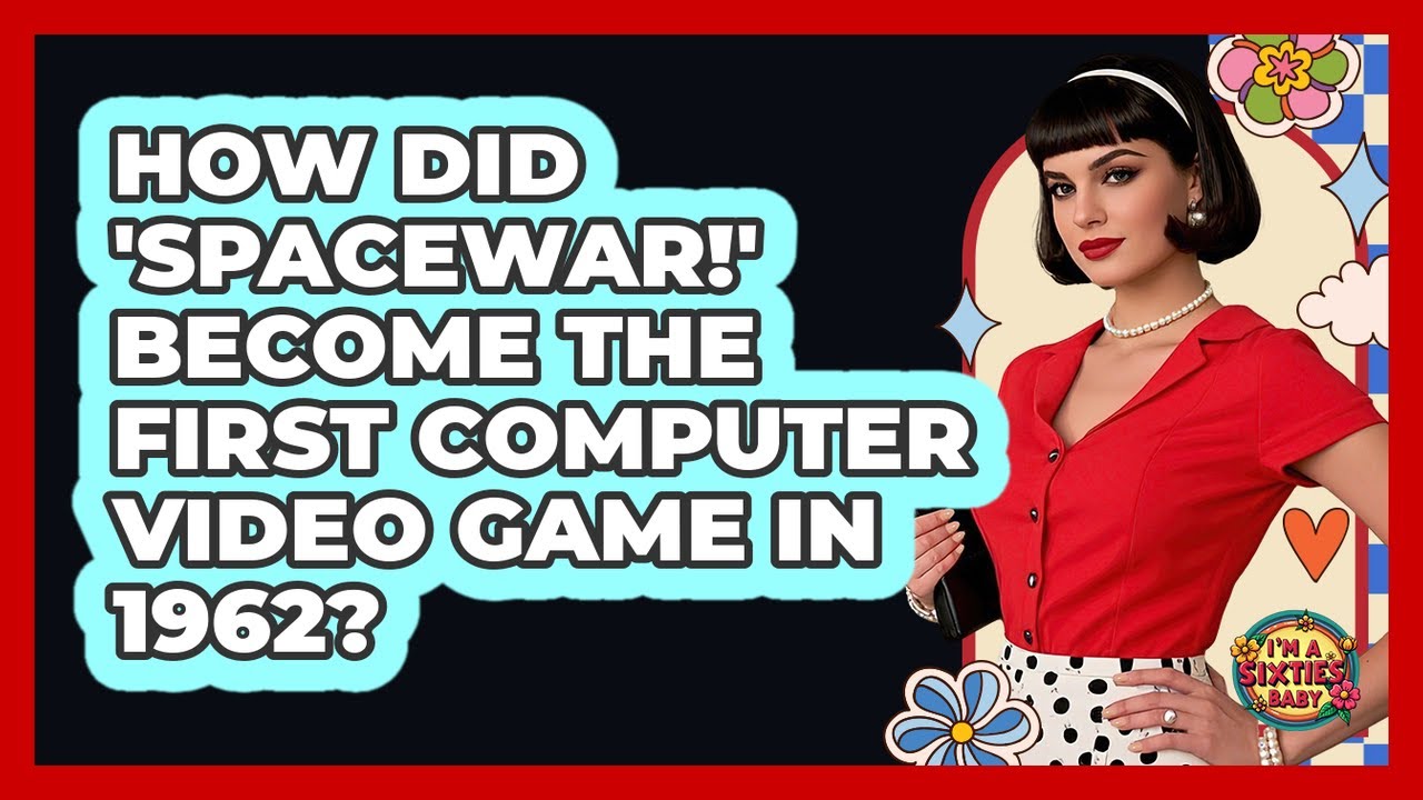 How Did 'Spacewar!' Become The First Computer Video Game In 1962? - I'm ...