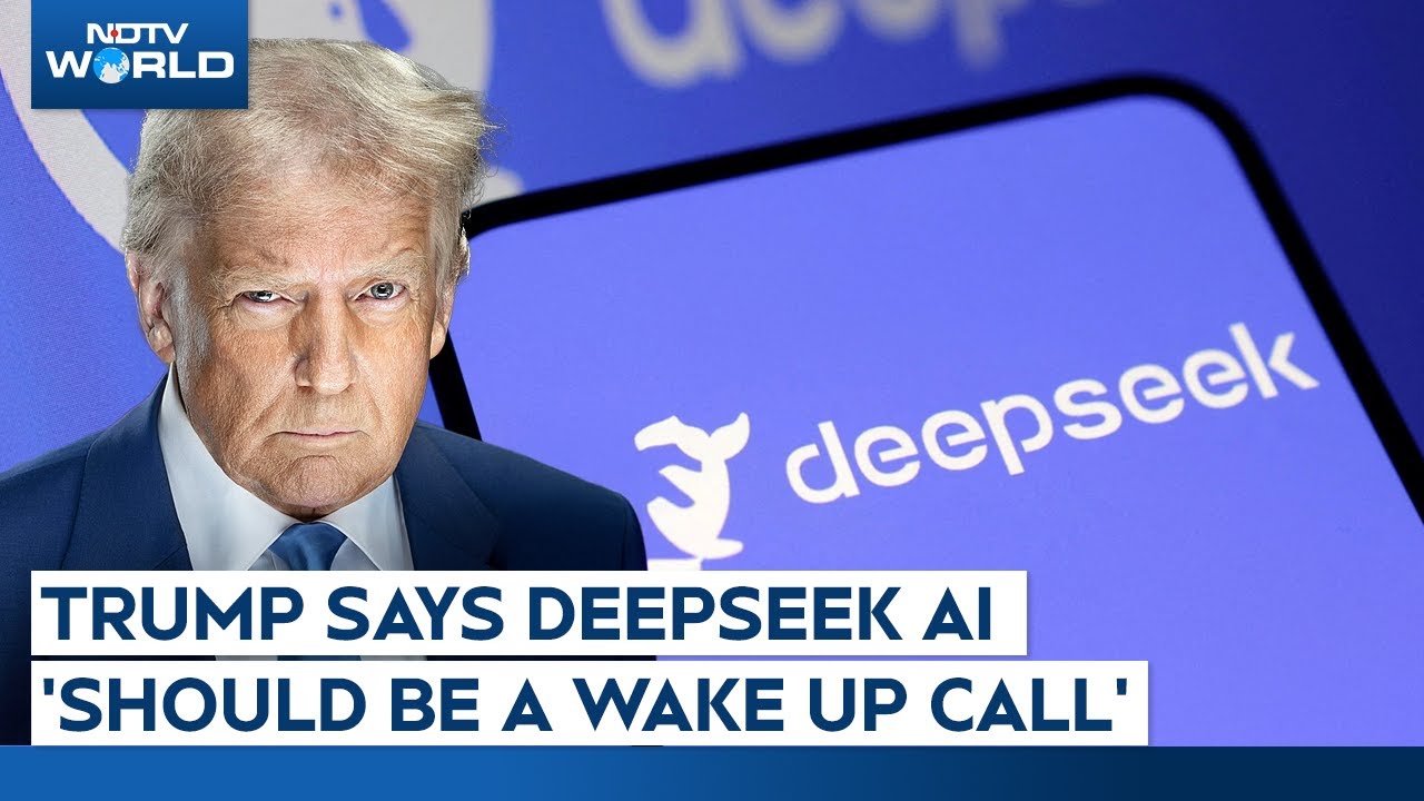 Trump On DeepSeek | Donald Trump Says DeepSeek AI 'Should Be A Wake Up ...