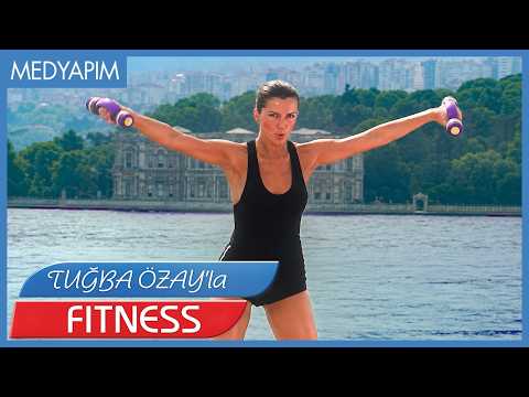 Tuğba Özay'la Fitness Dersleri