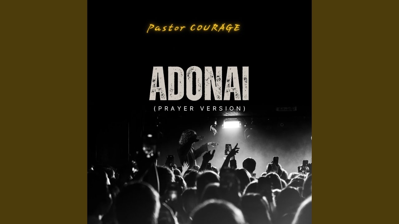 Adonai (Prayer Version) - YouTube Music