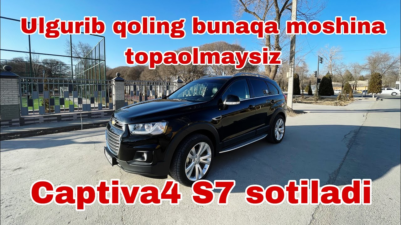 3.03.2024 Captiva 4. S7 SOTILGAN MOSHINA !!!!! - YouTube