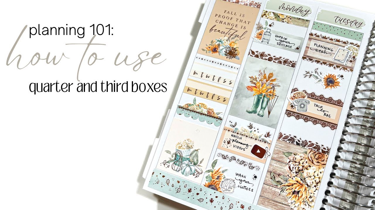 Planning 101: How to Use Quarter & Third Boxes | New Planner Tips - YouTube