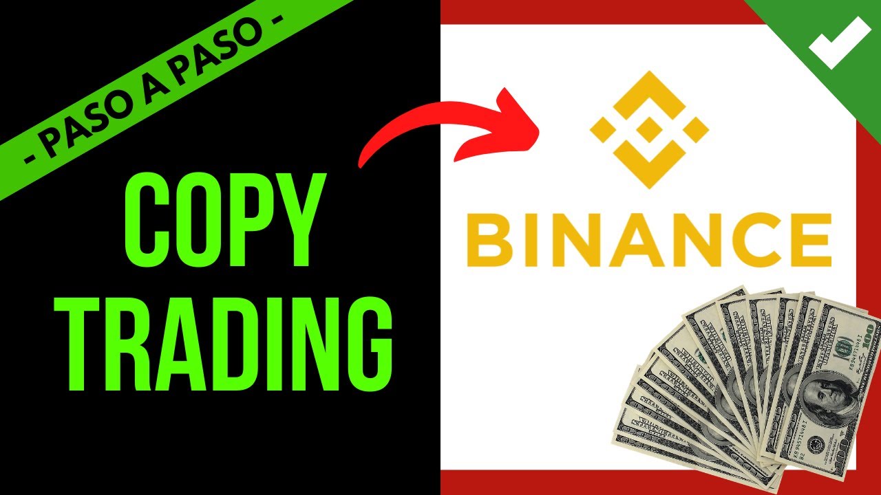 ️💲 Como HACER COPY TRADING en BINANCE 【 Binance Copy Trading TUTORIAL ...