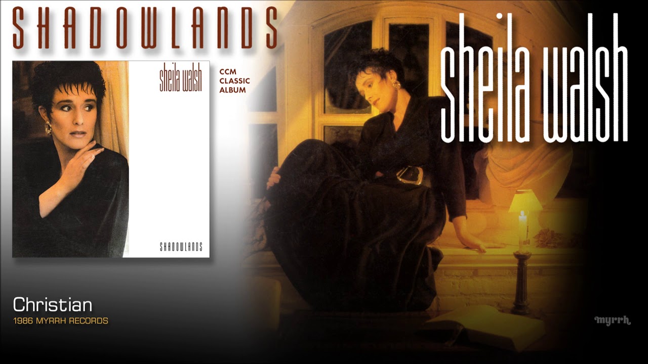 Sheila Walsh - Christian - YouTube