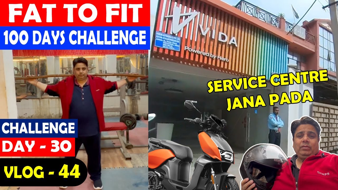 Day 30 - Fat to Fit Challenge ! Hero Vida Service Centre ! Weight Loss ...