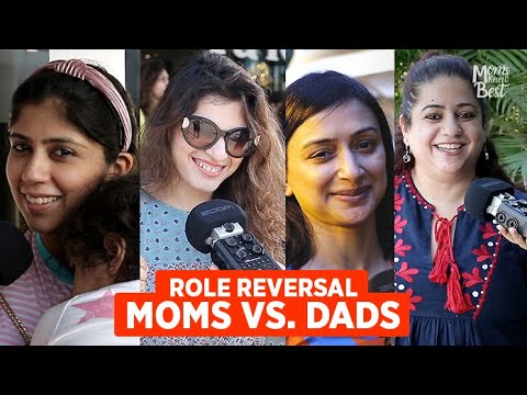 Role reversal - What if Moms had to be the Dads for a day ...