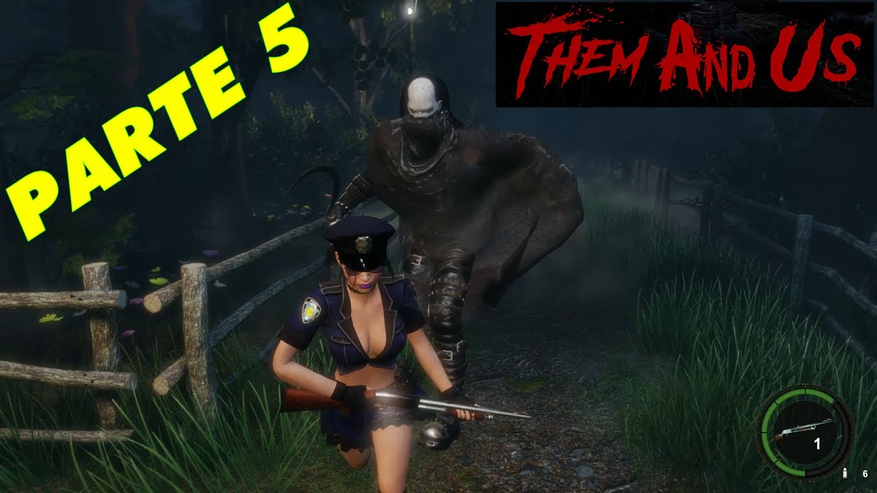 Them And Us Gameplay Parte 5 - YouTube