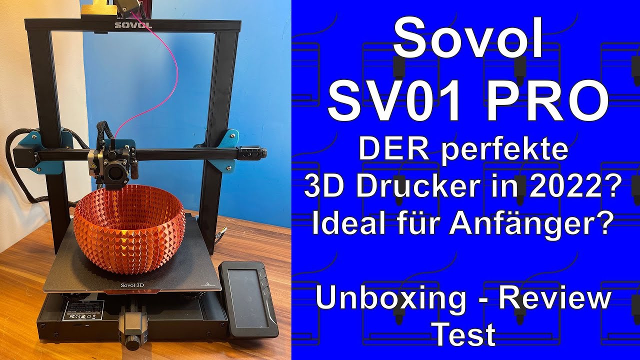 Sovol SV01 Pro - DER Konkurrent des Ender 3 S1 - Unboxing - Review ...